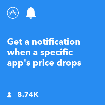 Get a notification when a specific app's price drops - IFTTT