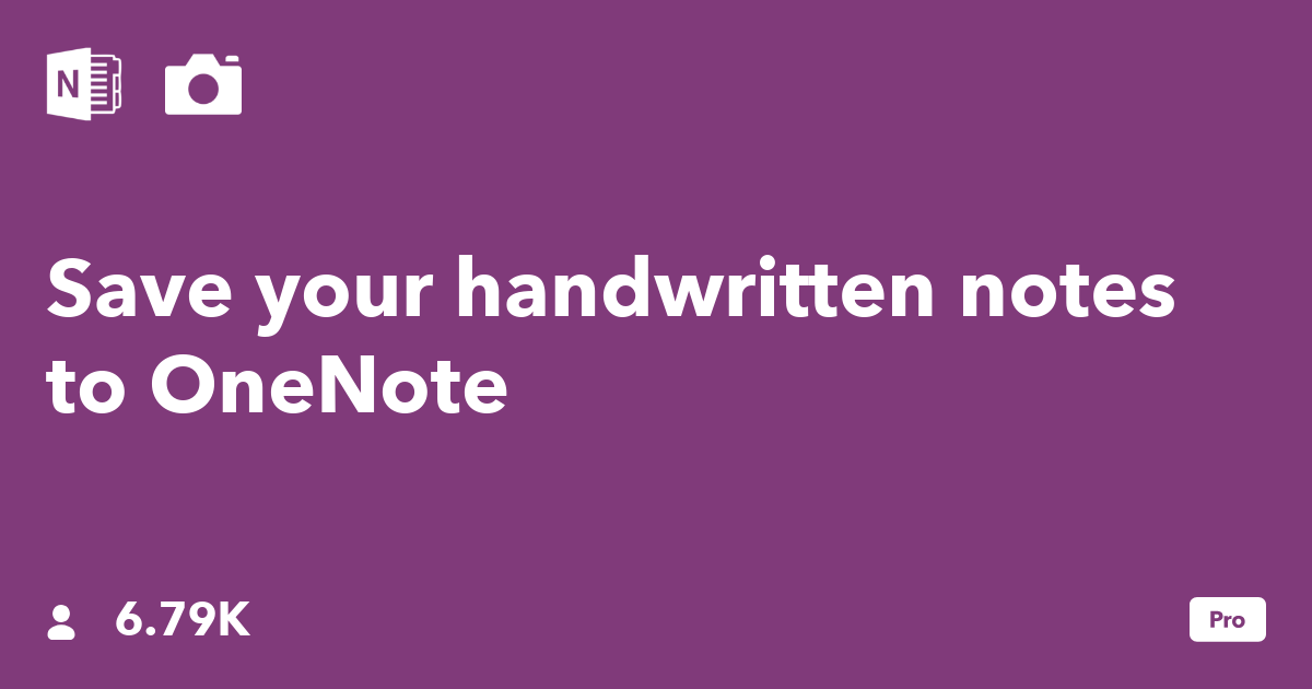 Save your handwritten notes to OneNote - IFTTT