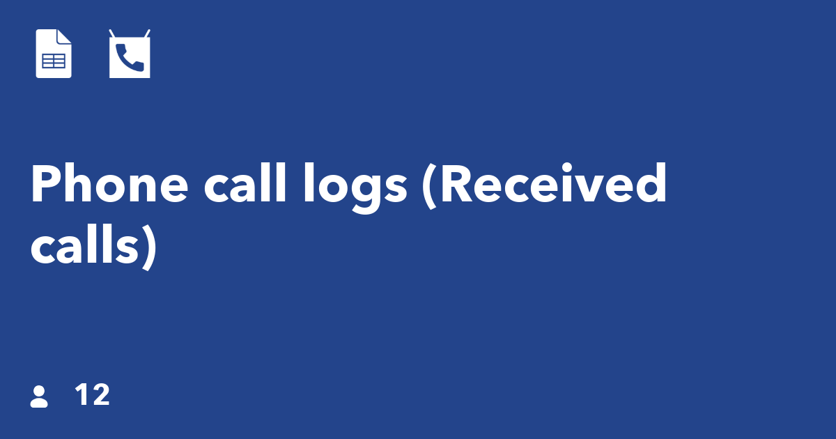 Phone Call Logs Received Calls Ifttt 