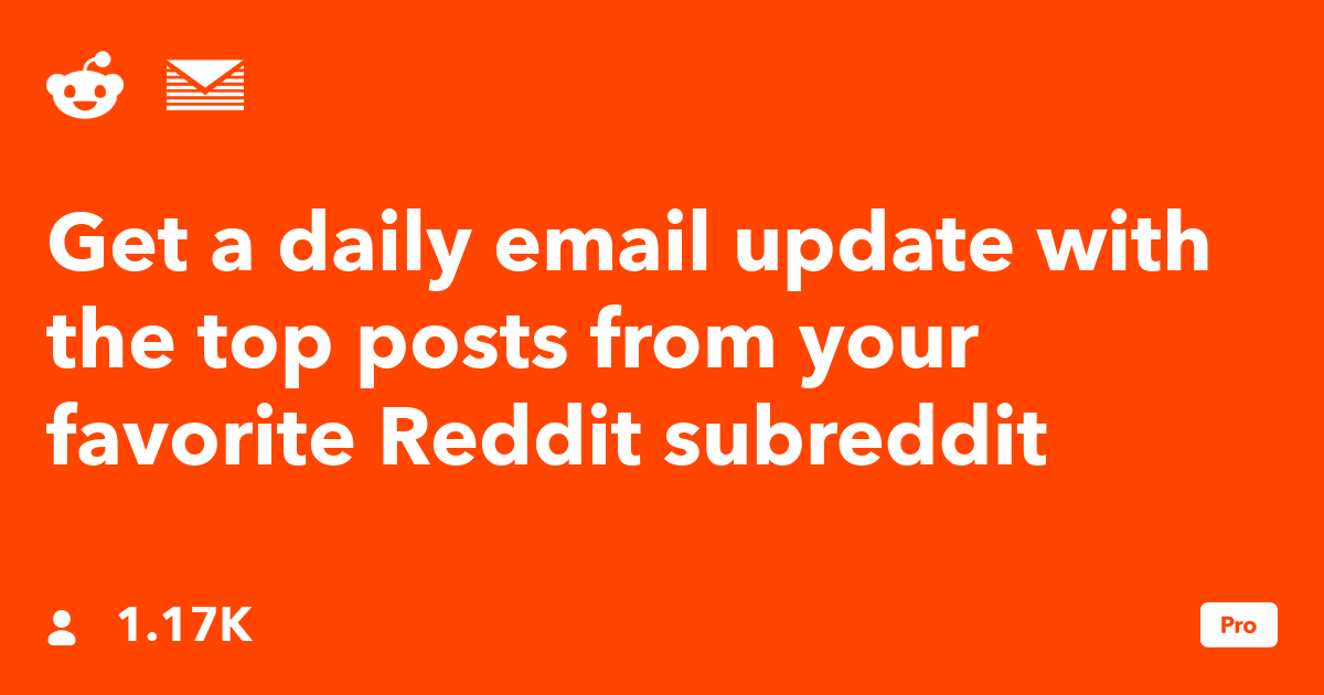 Get a daily email update with the top posts from your favorite Reddit
