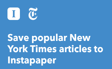 Save popular New York Times articles to Instapaper - IFTTT