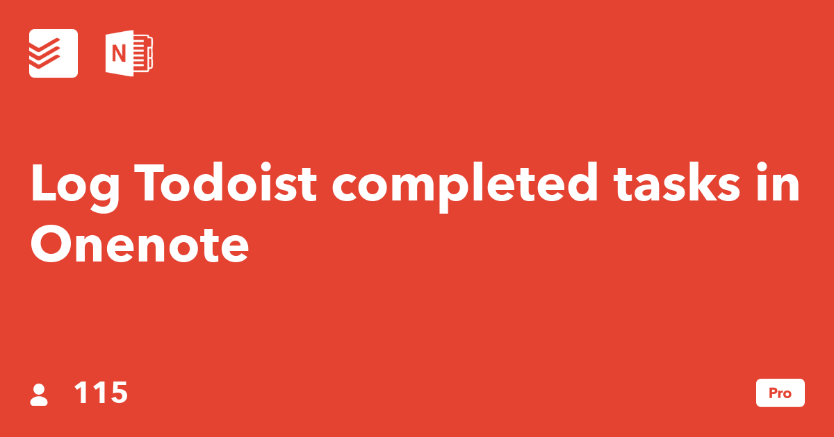 Log Todoist completed tasks in Onenote - IFTTT